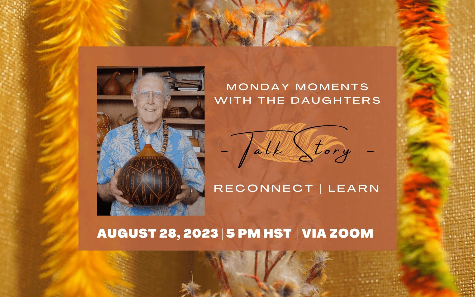 August Talk Story: Monday Moments with the Daughters | Daughters of Hawai‘i